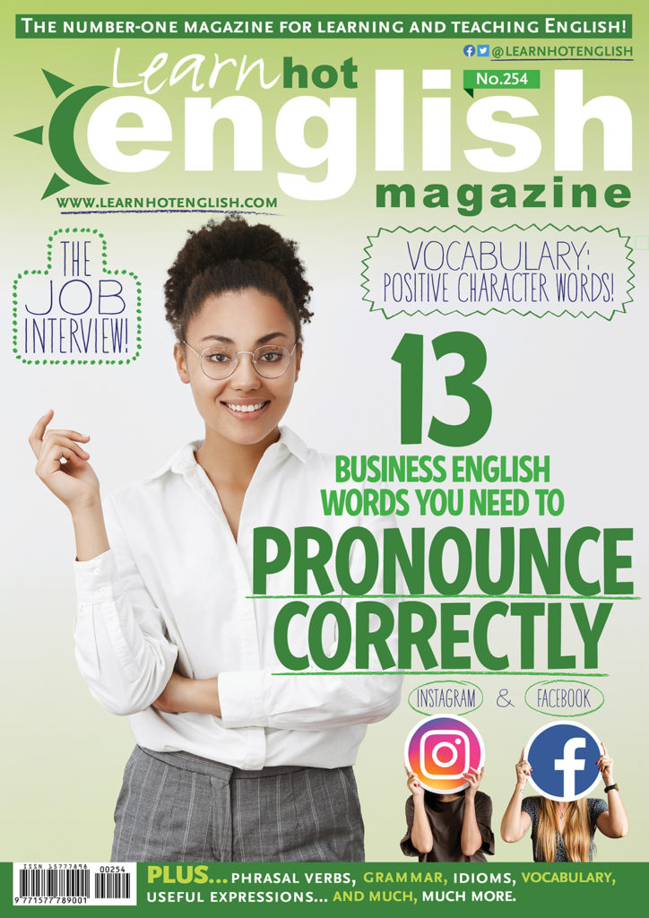 The latest issue of Learn Hot English magazine - Learn Hot English