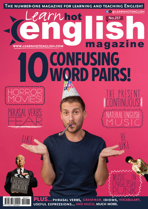 The latest issue of Learn Hot English magazine - Learn Hot English